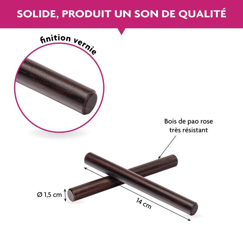 Claves | La paire | Bois de Pao Rose | Fuzeau Séniors